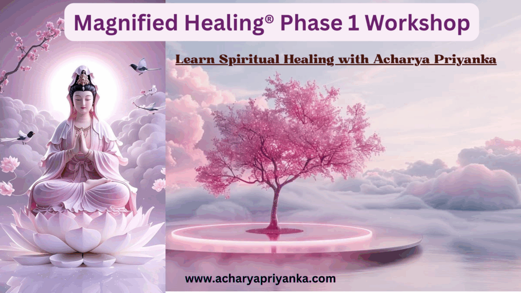 Magnified Healing® Phase 1 Workshop | Learn Spiritual Healing with ...